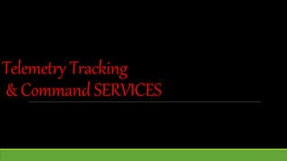 Satellite telemetry tracking command and monitoring subsystem ...