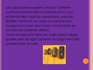 El capacitor | PPTX