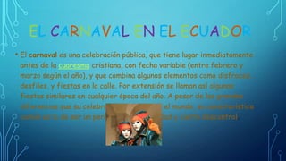 El carnaval en el ecuador | PPTX