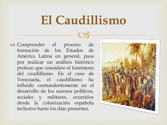 Caudillos Principales De America Latina Bbc