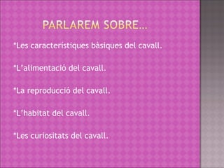 El cavall | PPT