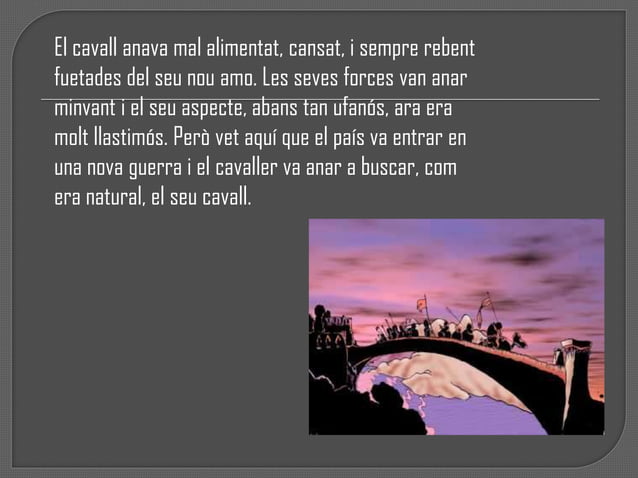 El cavaller i el seu cavall. | PPTX
