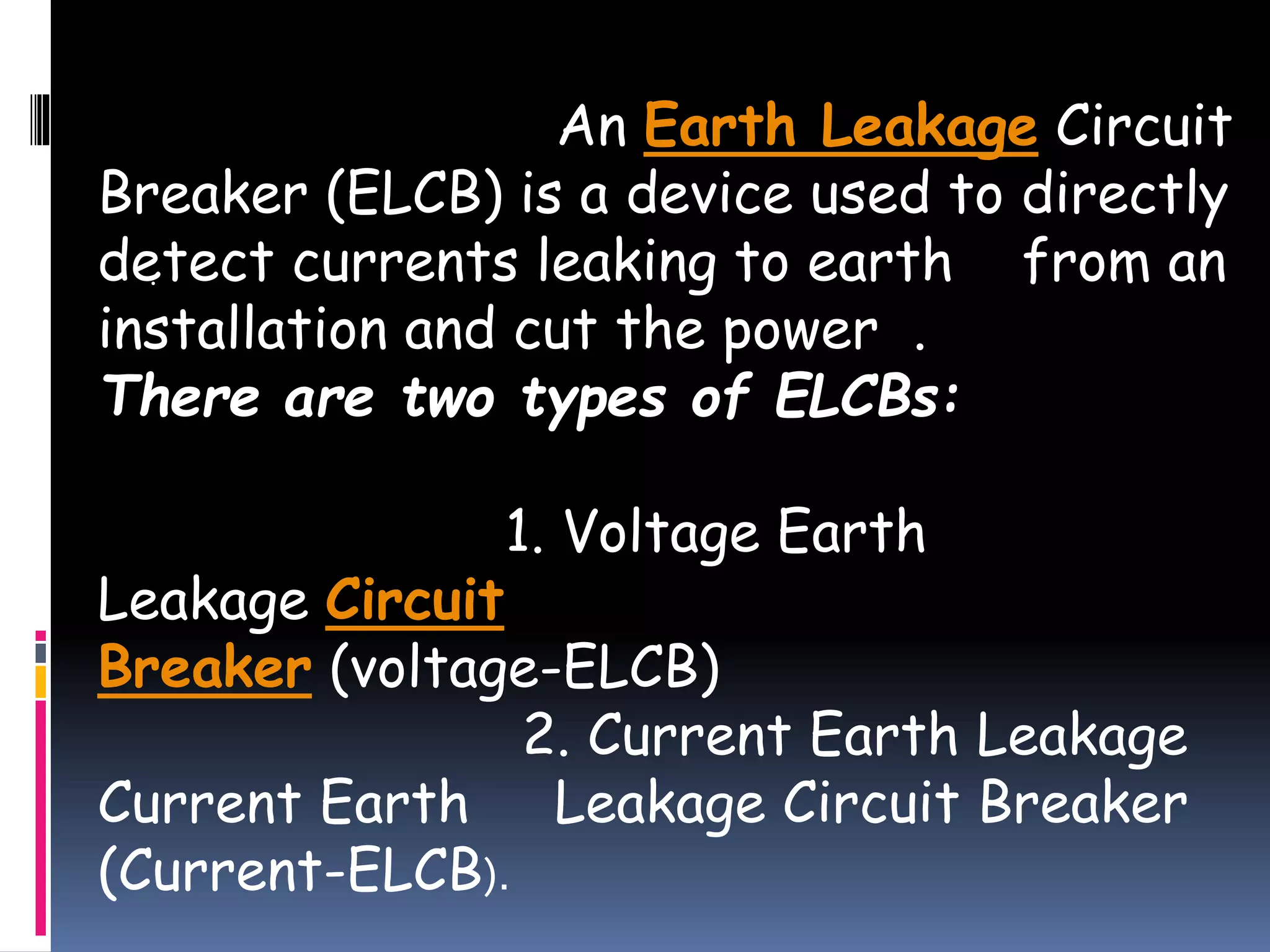 ppt of Elcb( earth leakage circuit breaker) | PPTX