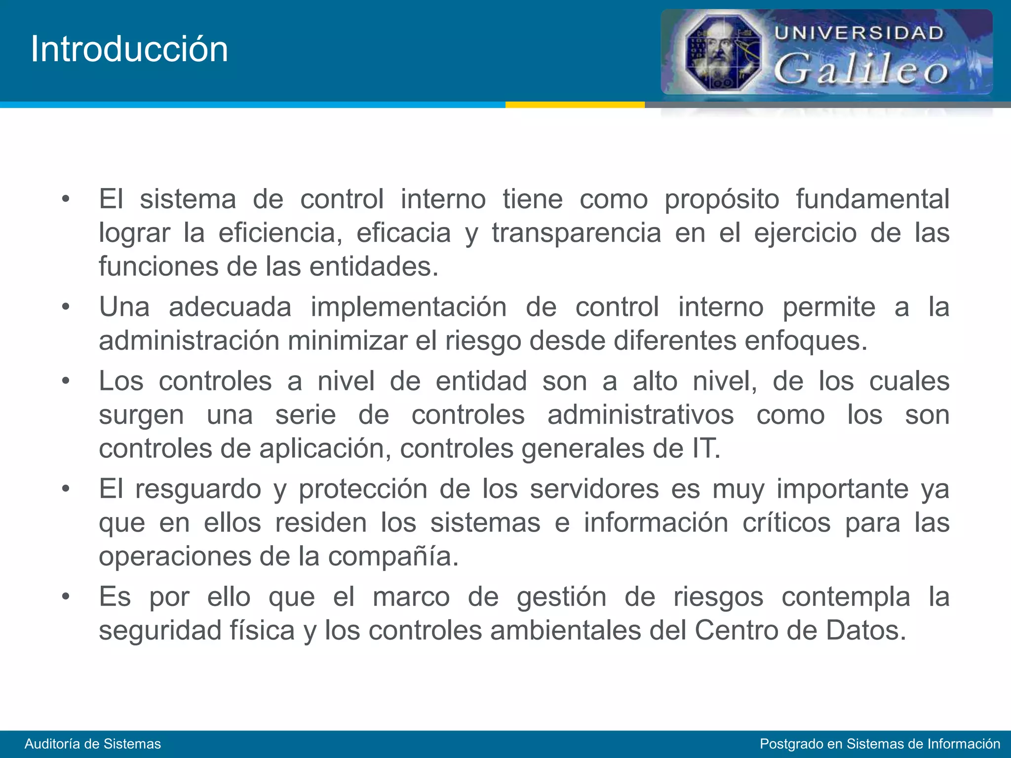 Auditoría de sistemas. Controles a nivel de entidad y seguridad física ...