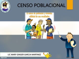 EL CENSO POBLACIONAL censo poblacional sa | PPT
