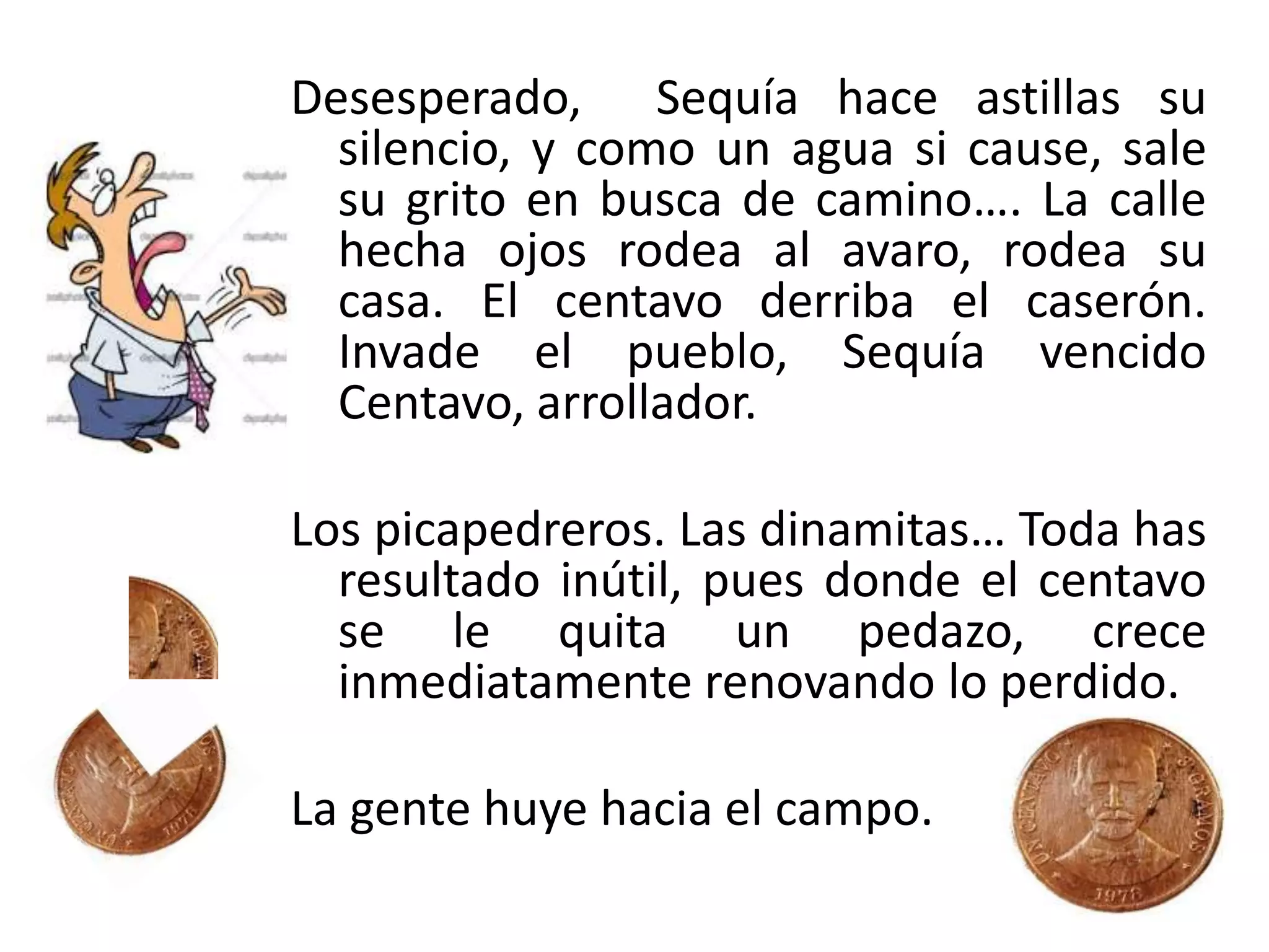 El Centavo de manuel del Cabral (Cuento completo) y Biografía. | PPTX