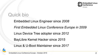 ELC-E 2019 Device tree, past, present, future | PDF | Operating Systems | Computer Software and ...