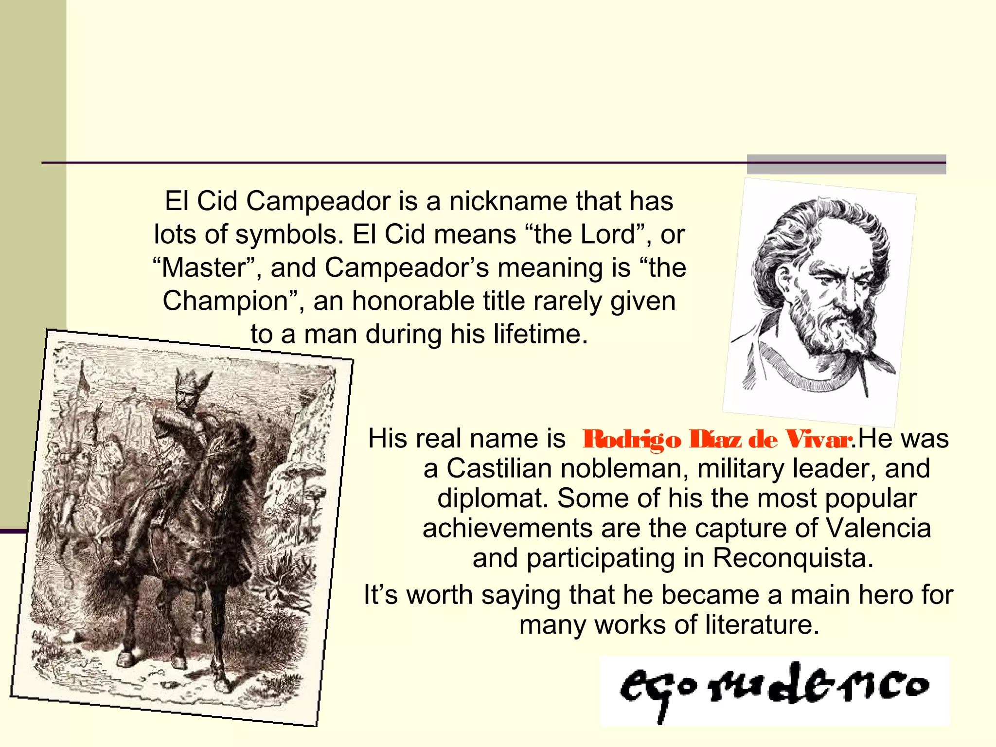 Presentation about El cid. Spanish National Hero | PPT