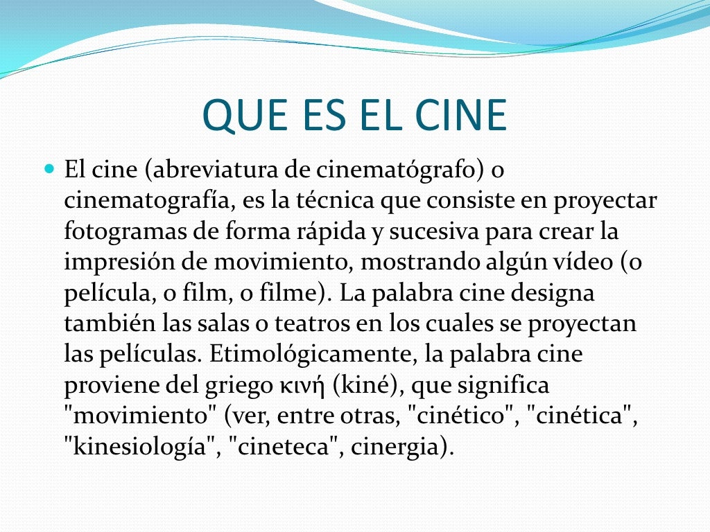 El Cine