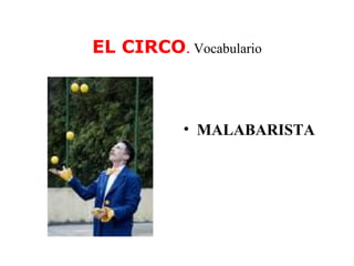 El Circo 2222 Vocabulario | PPT