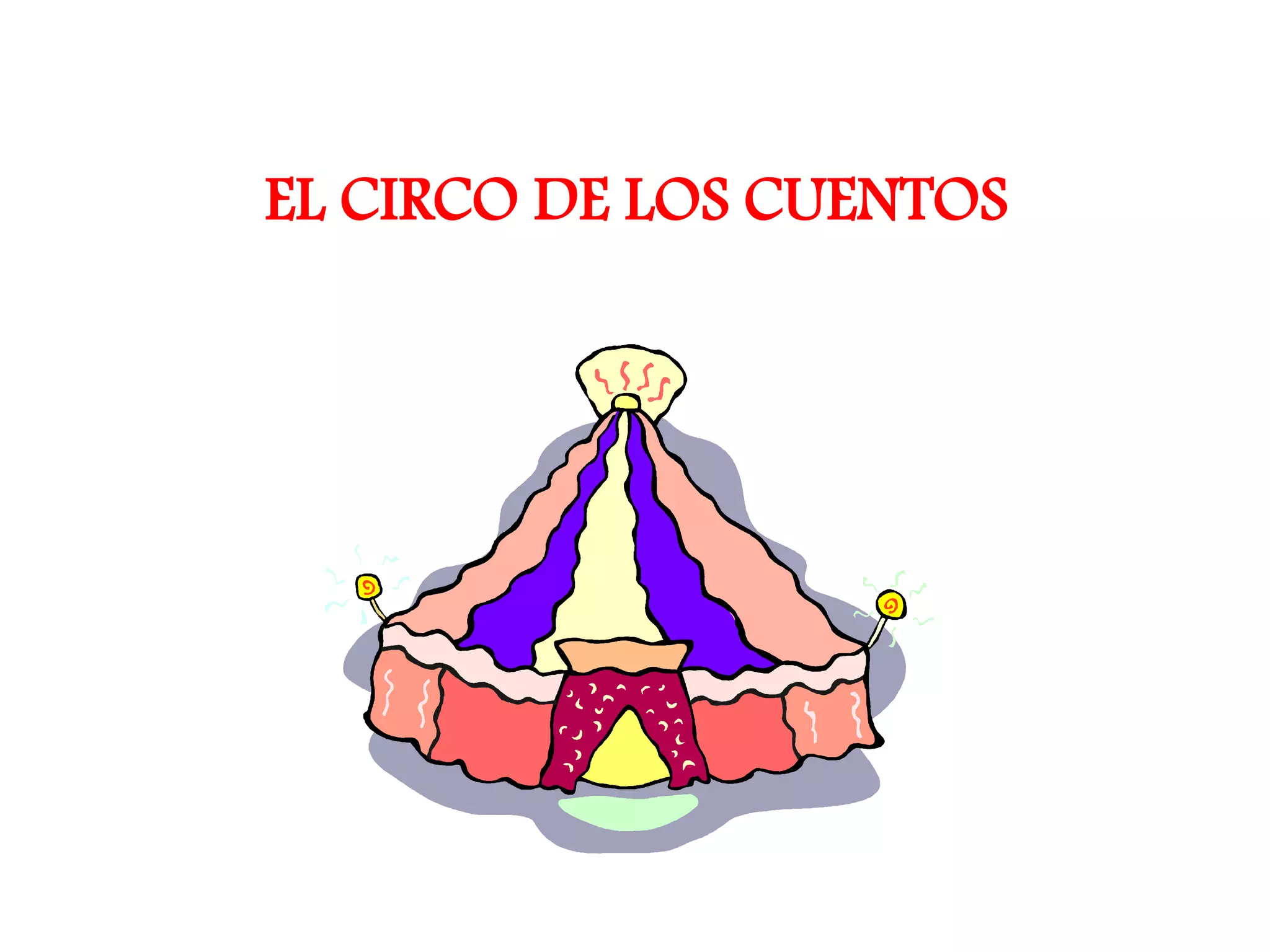 El circo de los cuentos | PPT