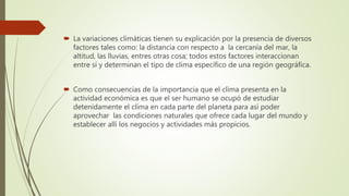El clima (Ciencias Naturales) | PPTX