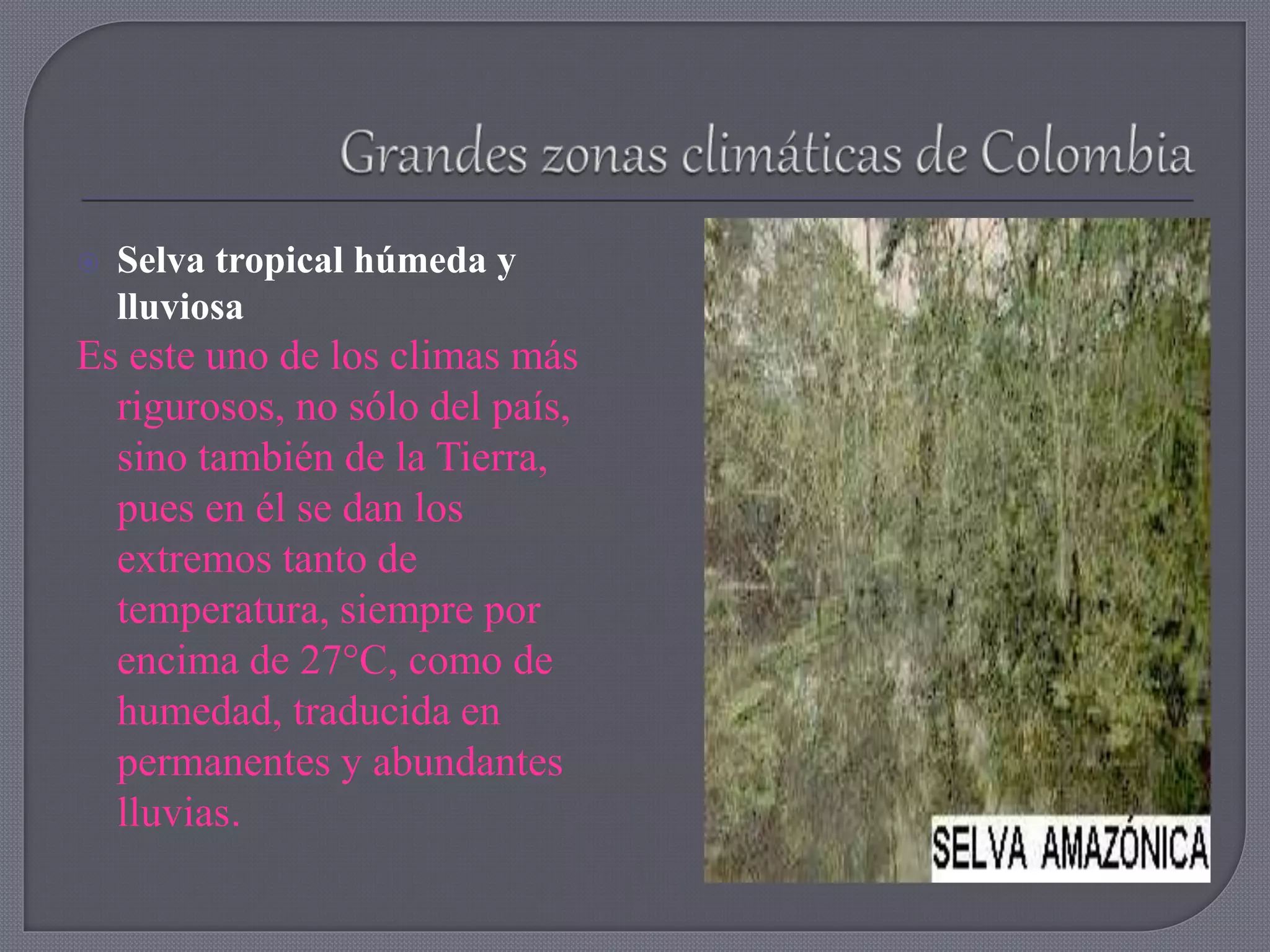 El clima colombiano | PPTX