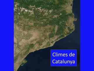 El clima de catalunya | PPSX