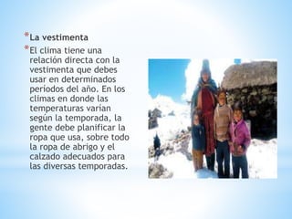El clima influye en la vida de las personas | PPTX
