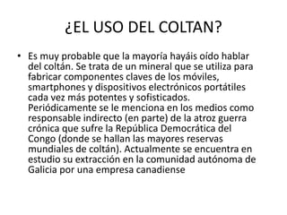 El coltan