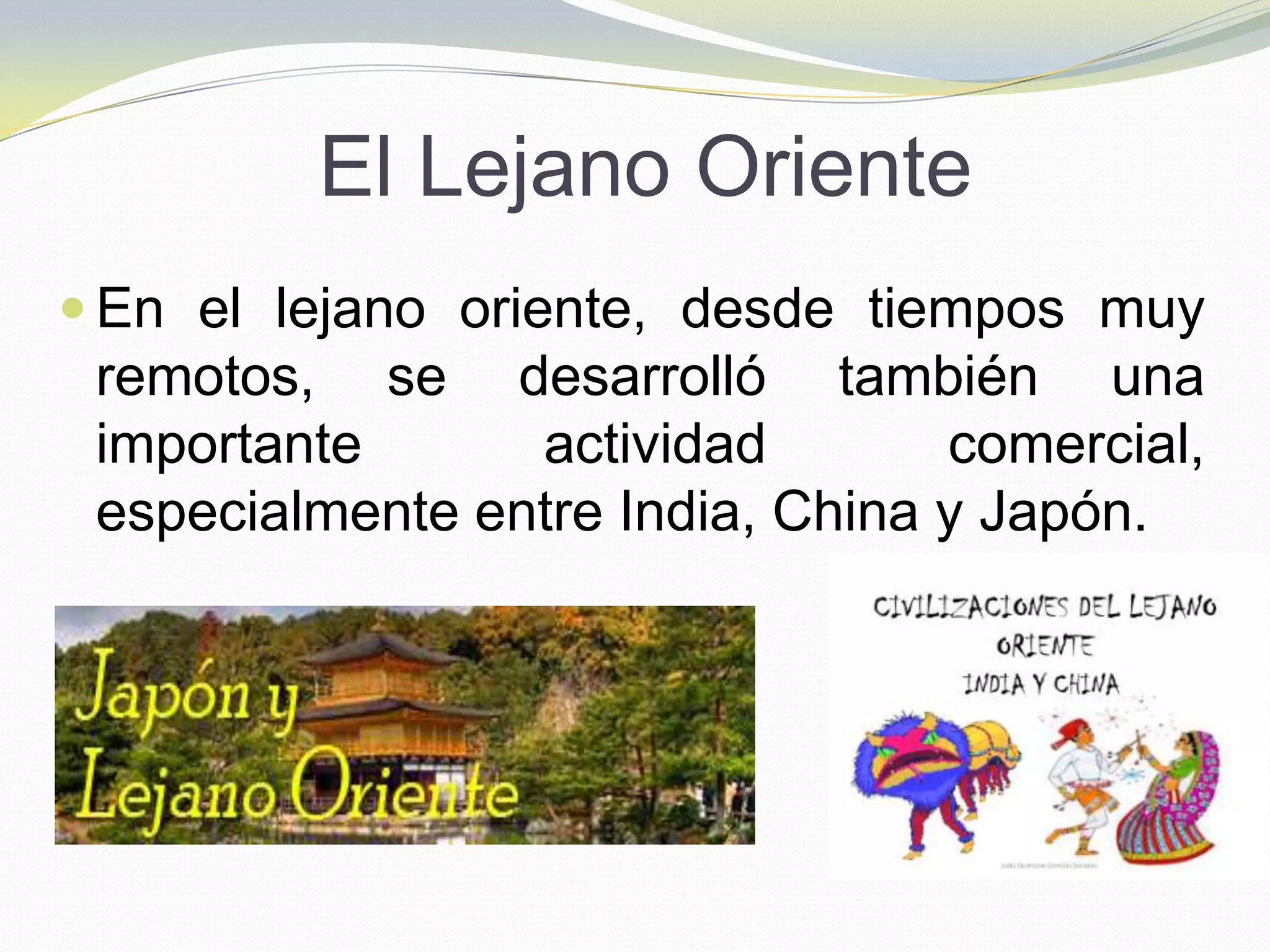 El comercio en el lejano oriente y egipto | PPTX