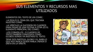 El comic y sus elementos | PPTX