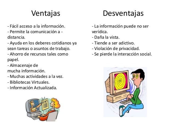 Ventajas Y Desventajas Del Uso Del Internet