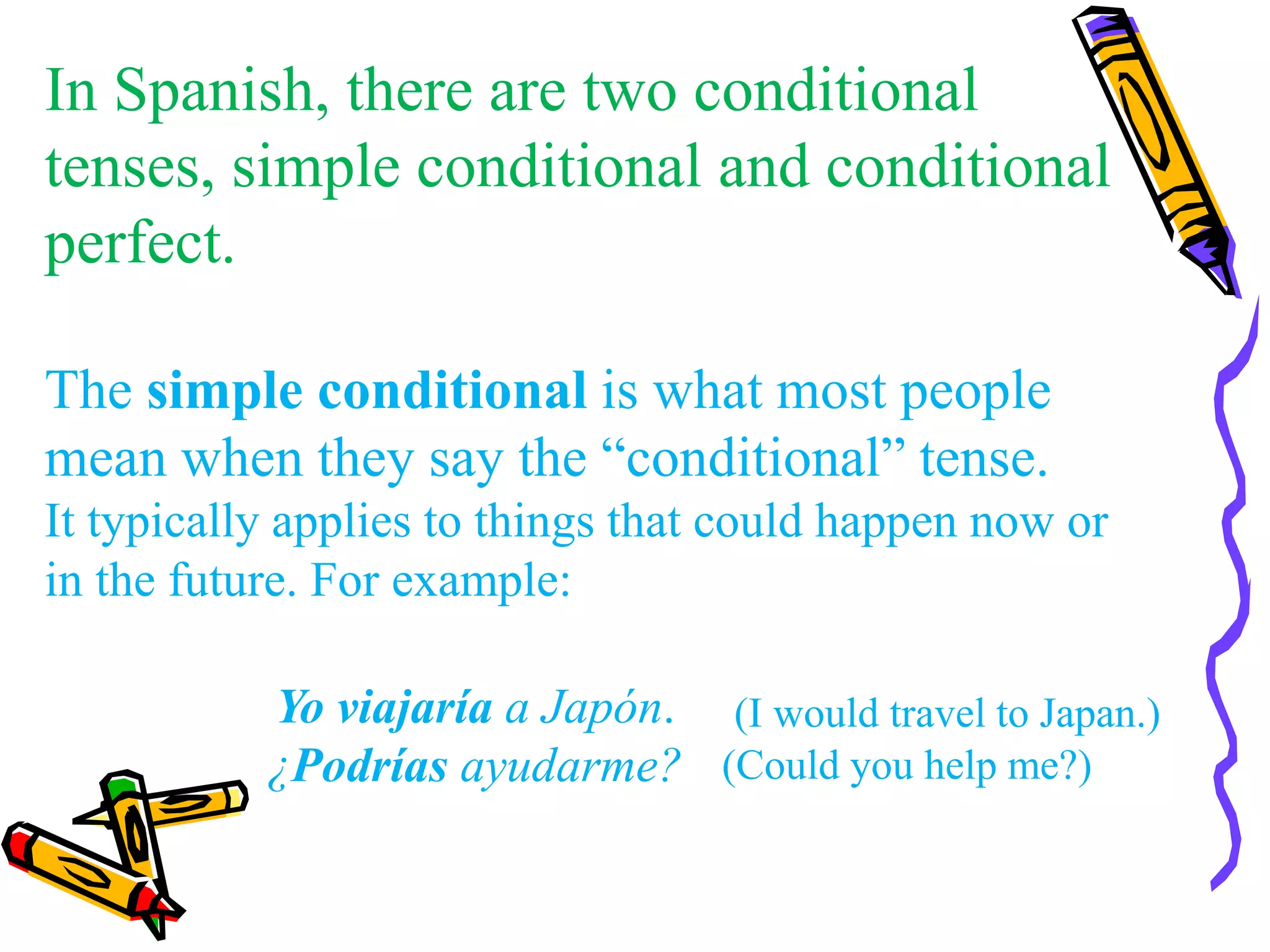 El Condicional Spanish ppt.ppt