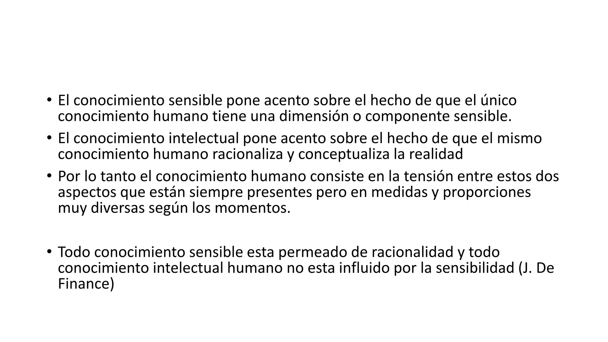 El conocimiento Humano El conocimiento humano en general..pptx