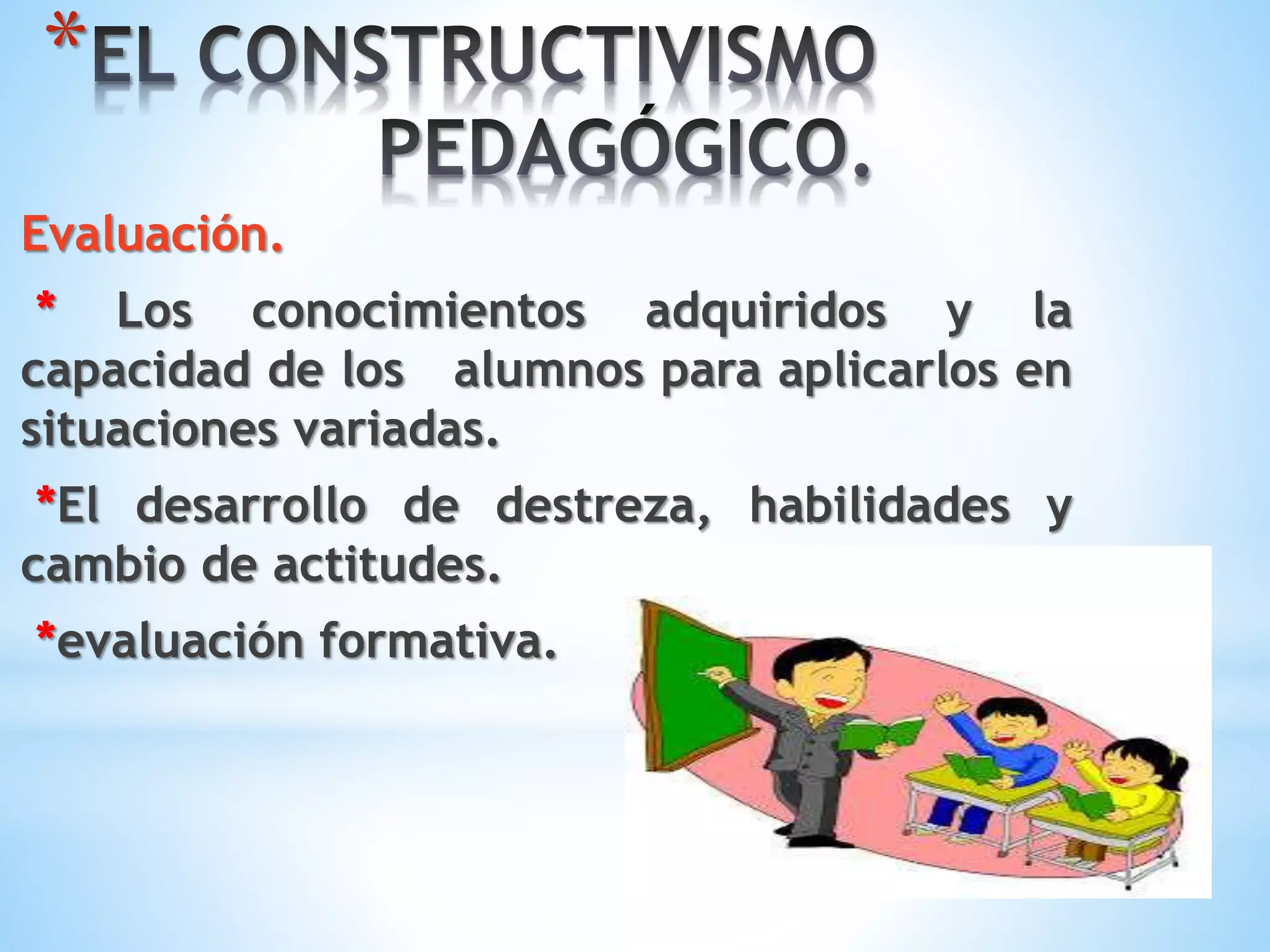El constructivismo pedagógico | PPT