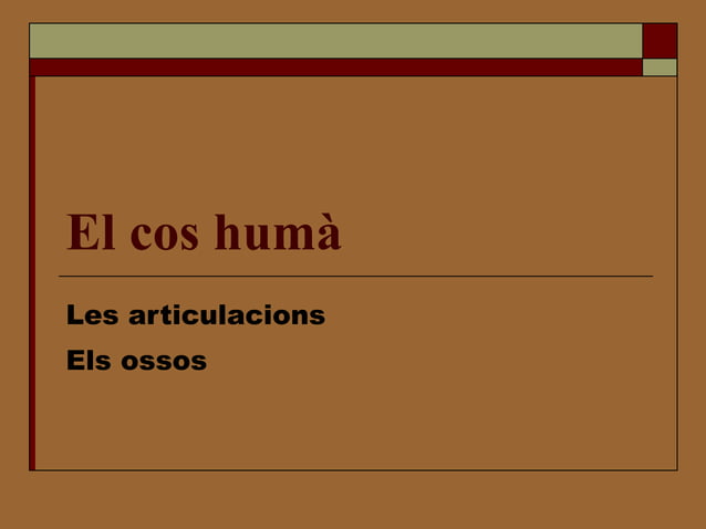 El Cos Huma | PPT