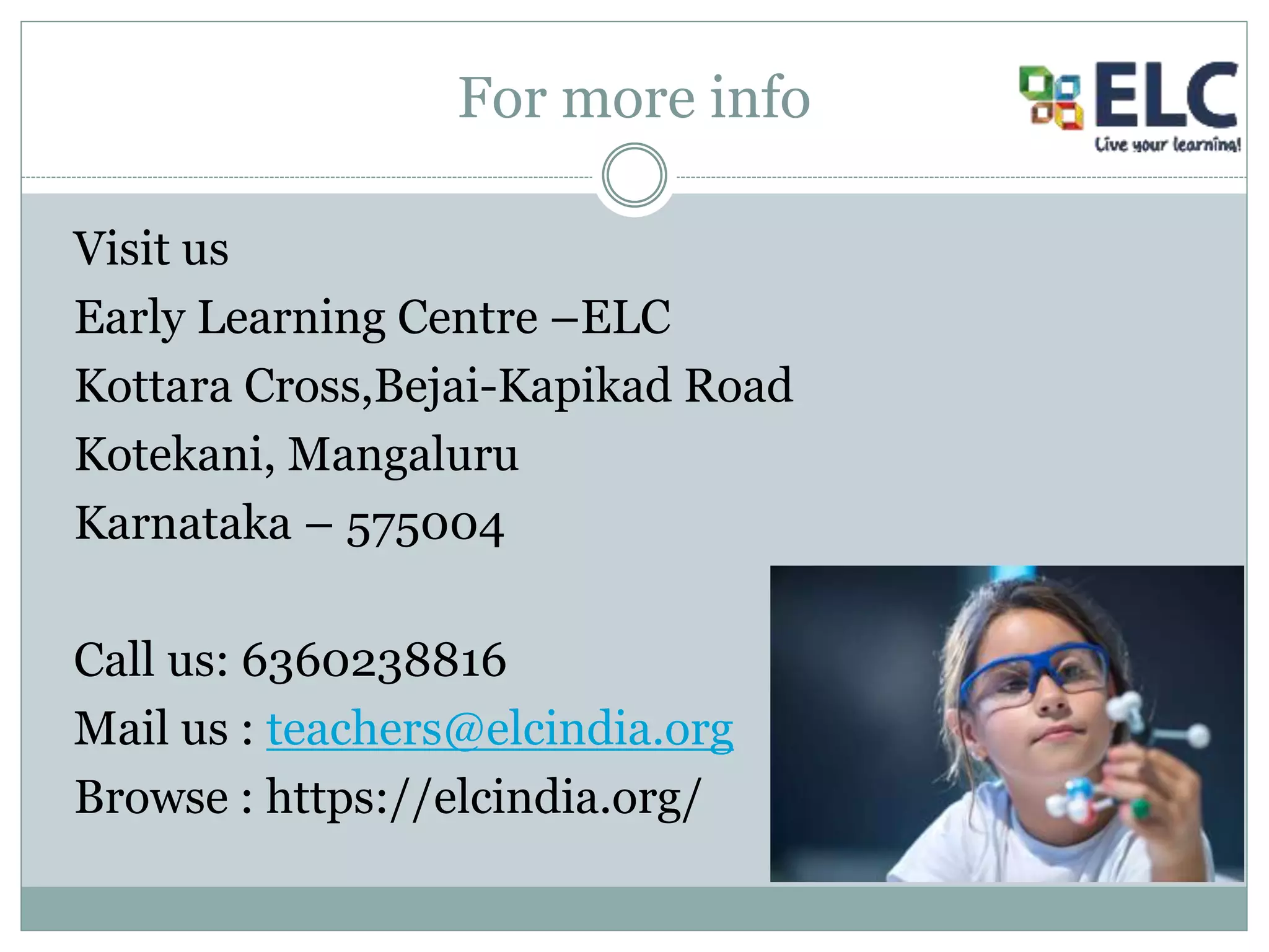 ELC- Top School in Mangalore | PPTX