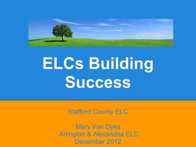 ELCs Building Success Presentation | PDF