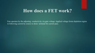 Introduction of BJT and FET and their difference pptx | PPTX