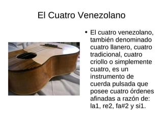 El Cuatro Venezolano | ODP