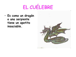 El cuelebre | PPT