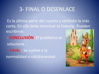 EL CUENTO 3 básico 2023.pptx