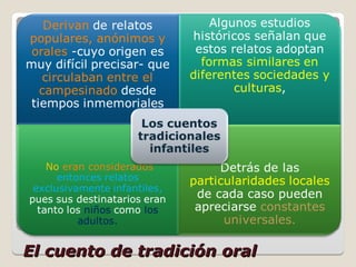 El cuento de tradición oral: tradición oral | PPT