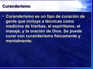 El curanderismo (3ra_clase) (1) | PPT
