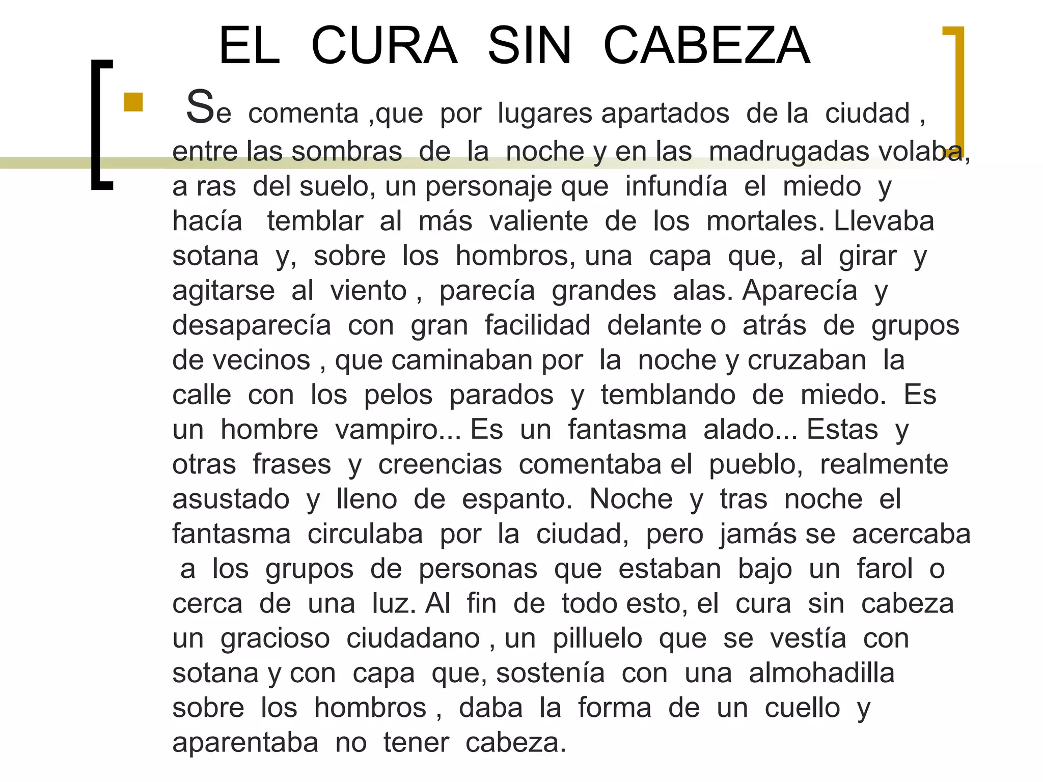 El Cura Sin Cabeza | PPT