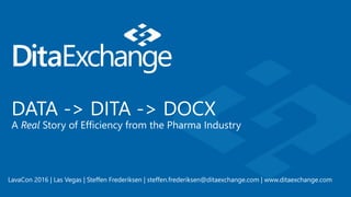 Steffen Frederiksen: DATA, DITA, DOCX | PPT