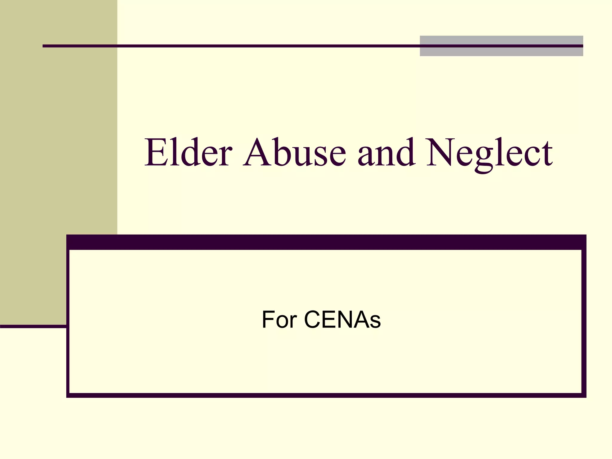 Elder Abuse and Neglect.pptx