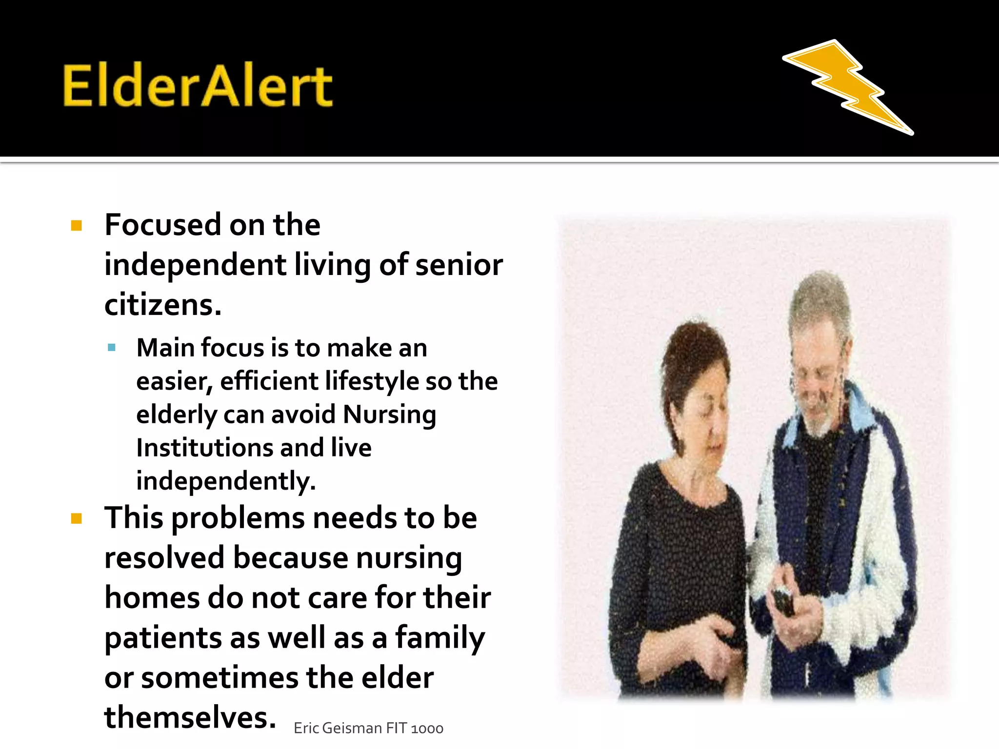 Elderly Alert Application | PPTX