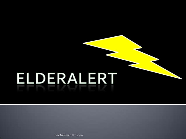 Elderly Alert Application | PPTX | Eldercare | Family and Relationships