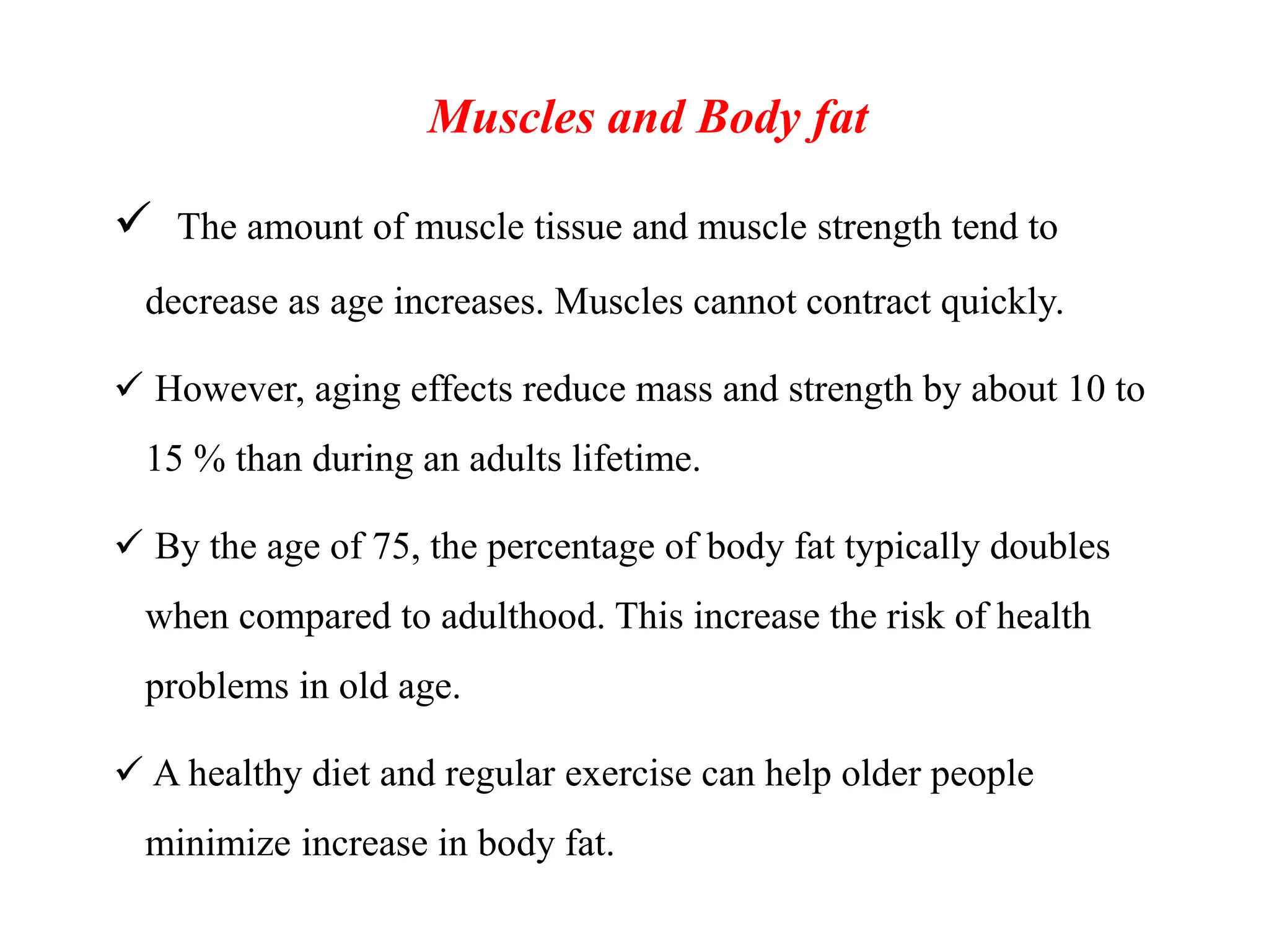 Elderly physical and physiological changes and nutrient requirements | PPTX