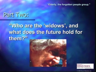 Elderly, A Forgotten People Group | PPT