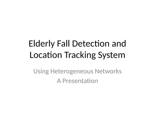 Elderly_Fall_Detection_Updated_Presentation.pptx