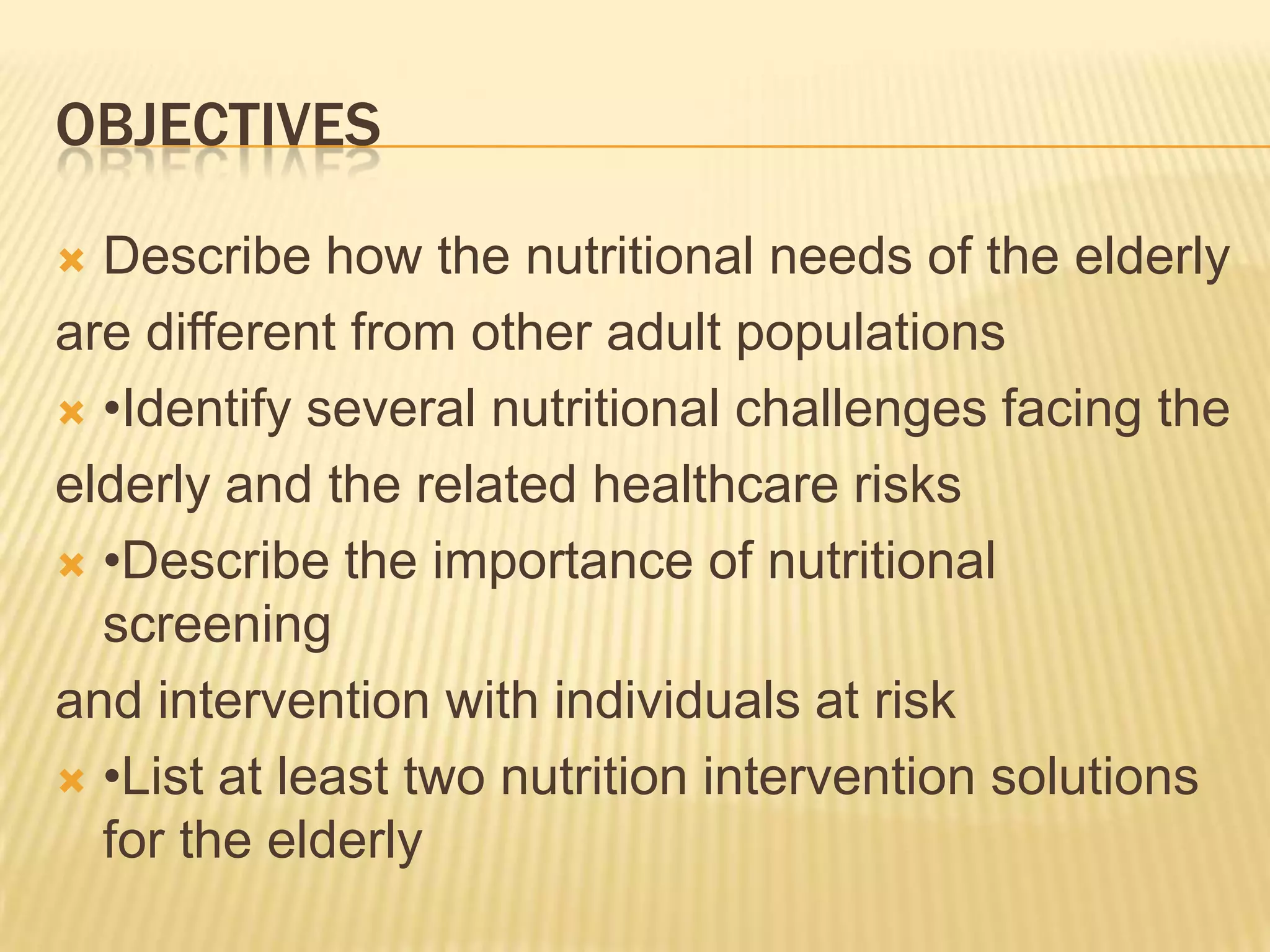 Elderly nutrition | PPTX