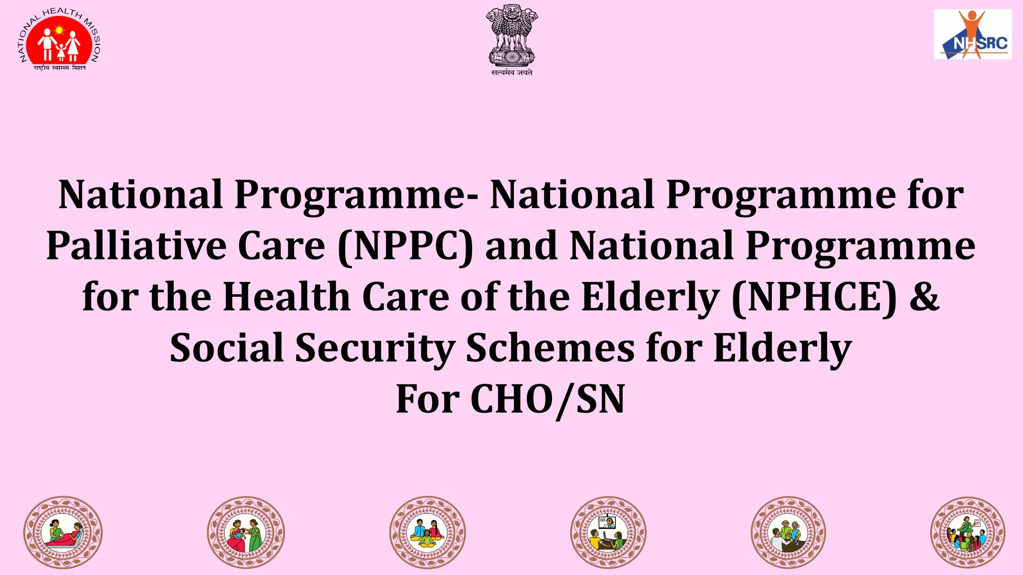 Elderly_&_Palliative_Care_for_CHO_&_SN-National_Programmes_&_Social ...