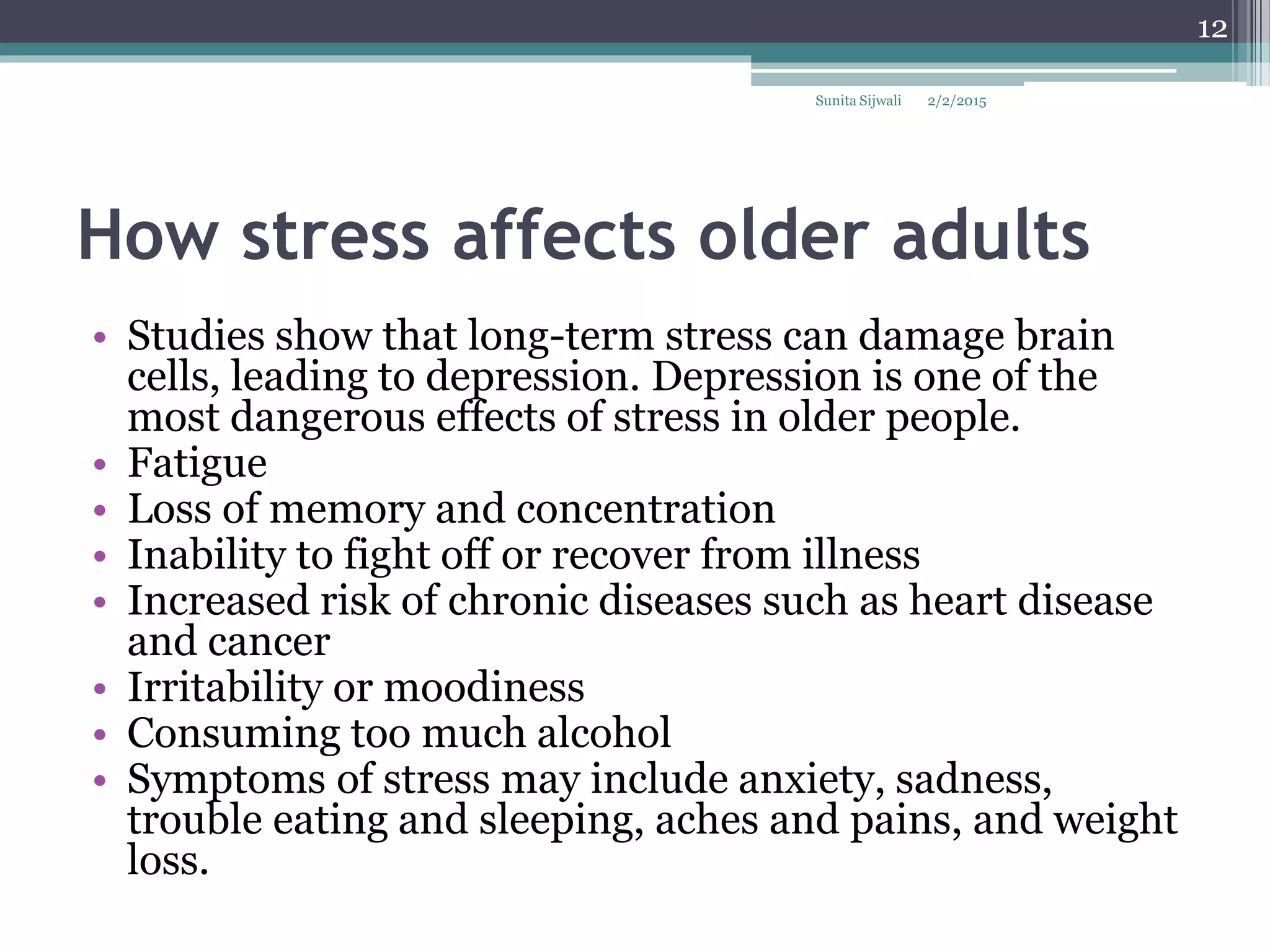 Stress among elderly | PPTX