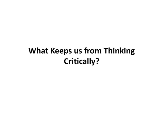 Elder paul critical thinking model | PPTX