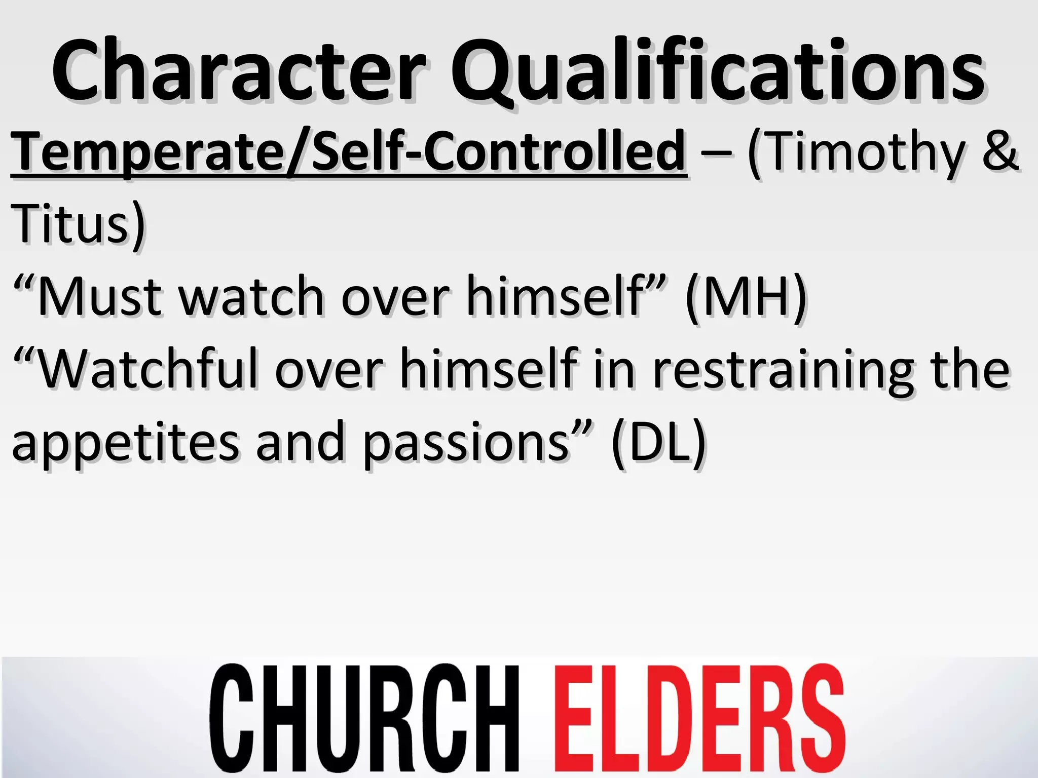 Church Elders and their qualifications | PPT