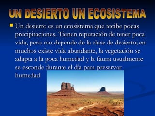 El desierto | PPT