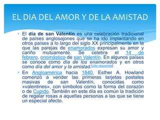 El dia del amor y de la amistad | PPTX